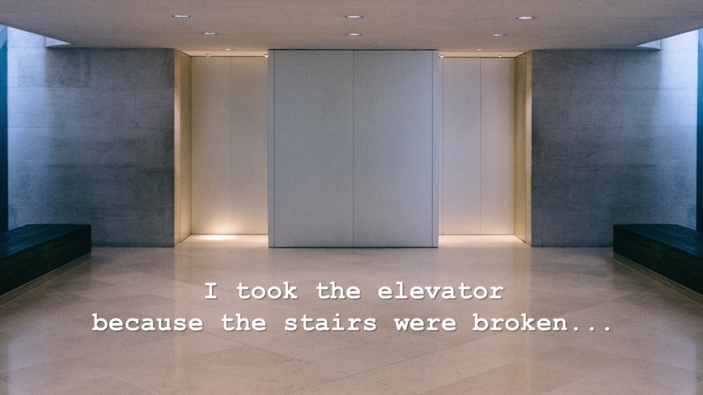 Elevator because stairs broken | Debbie Harbec Coaching